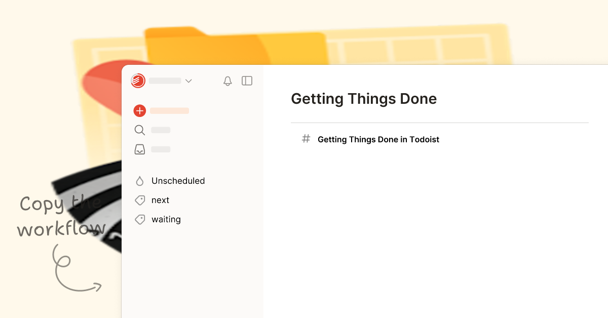 Getting Things Done Setup | Todoist